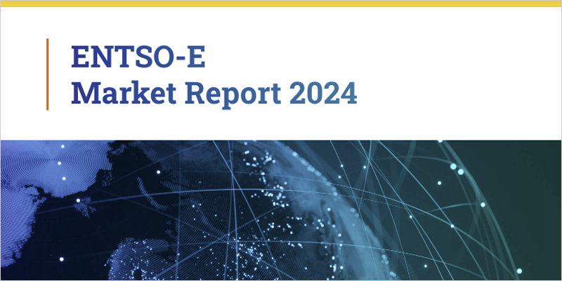 ENTSO-E Market Report 2024 • SMARTGRIDSINFO